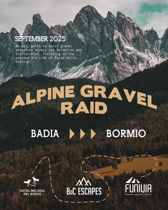 BoC Alpine Gravel Raid - Badia to Bormio – BoC Escapes